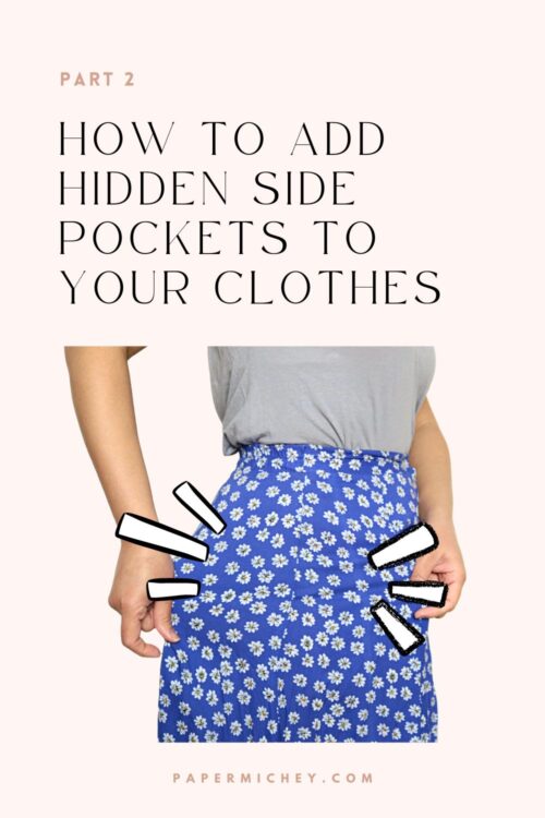 How to Add Hidden Side Pockets to Any Garment (Pattern Included ...